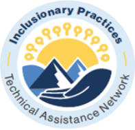 Inclusionary Practices Technical Assistance Network (IPTN) - SETC
